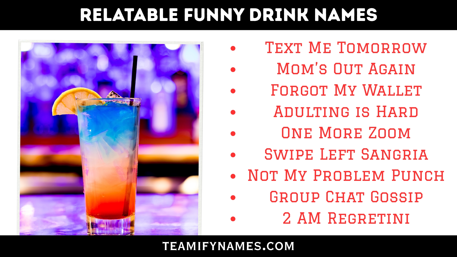 Cheers to 510+ Funny Cocktail Names That Will Make You LOL – Teamify Names